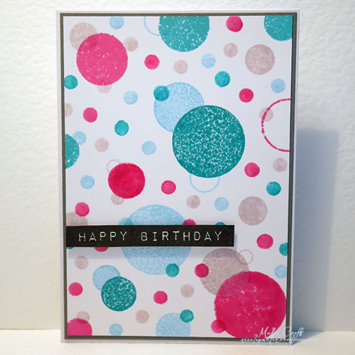 Stamping Technique - Bokeh Birthday Card